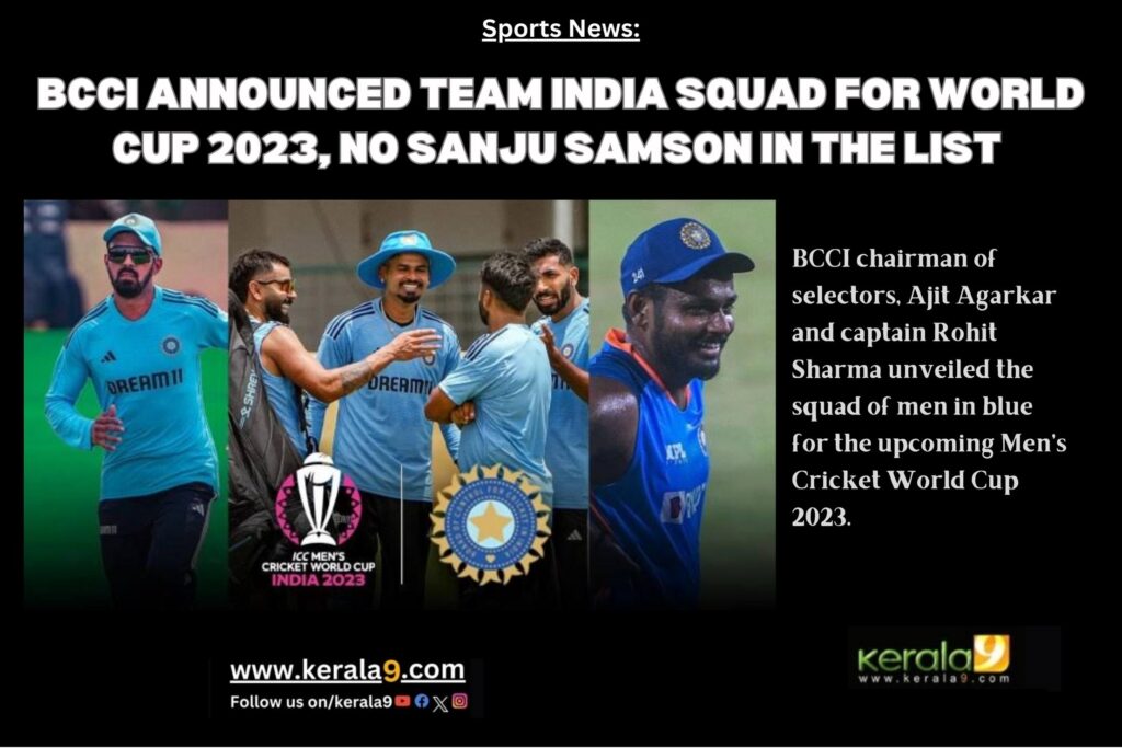 BCCI Announced Team India Squad For World Cup 2023, NO Sanju Samson IN ... BCCI Announced Team India Squad For World Cup 2023, NO Sanju Samson IN ...